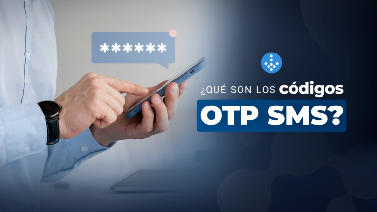 ¿Qué son los Códigos OTP SMS y para qué sirven? - Teleco